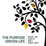 Purpose Driven Life—discover God's 5 purposes for your life