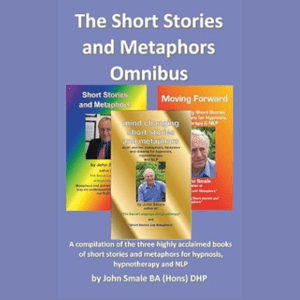 Short Stories and Metaphors Omnibus: Transformative Therapy