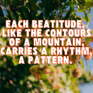 The Beatitudes: 8 Spiritual Fulfillment & Divine Blessings